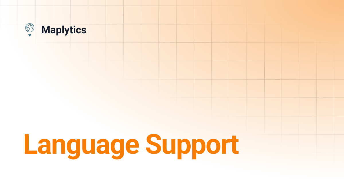 Language Support | Maplytics